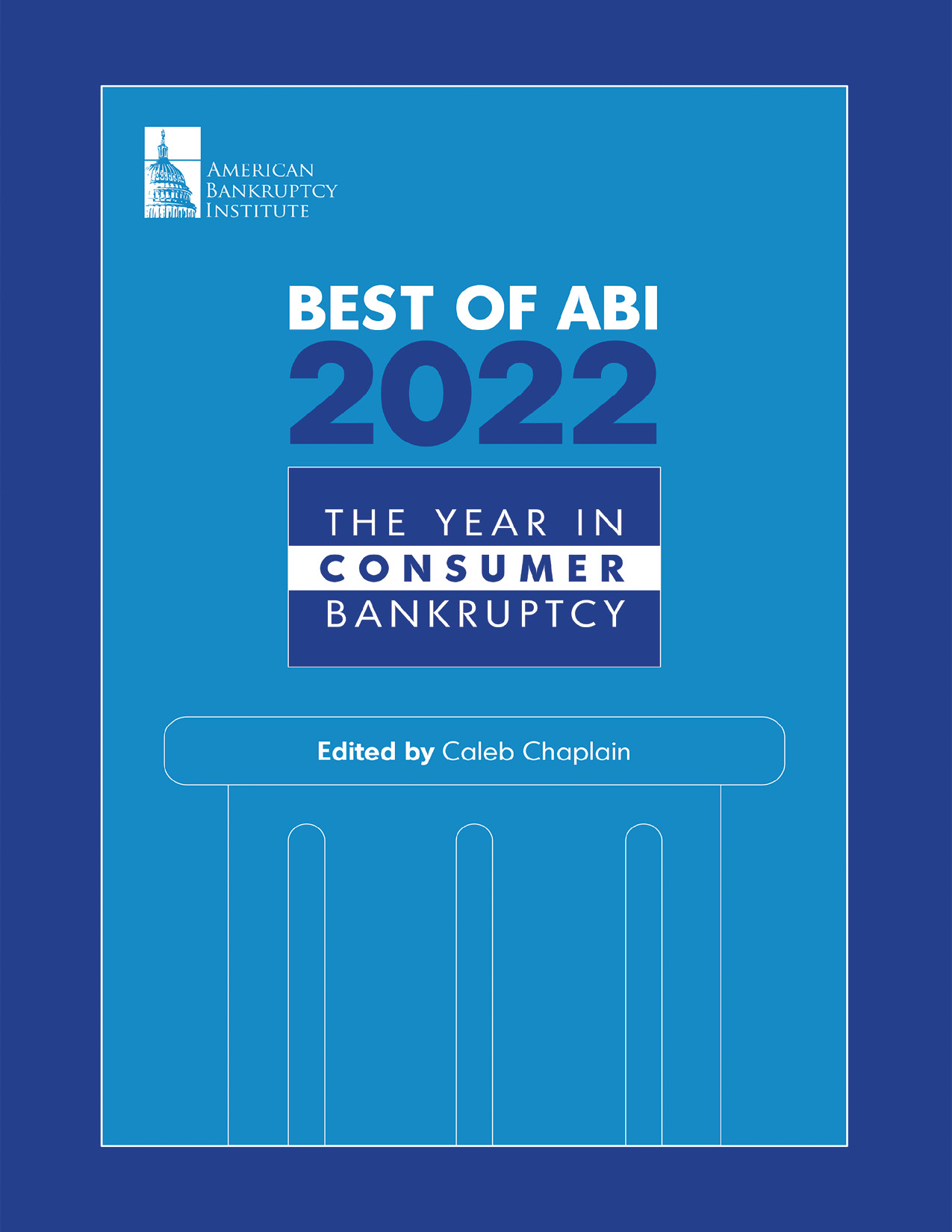 Best of ABI 2022: The Year in Consumer Bankruptcy | ABI